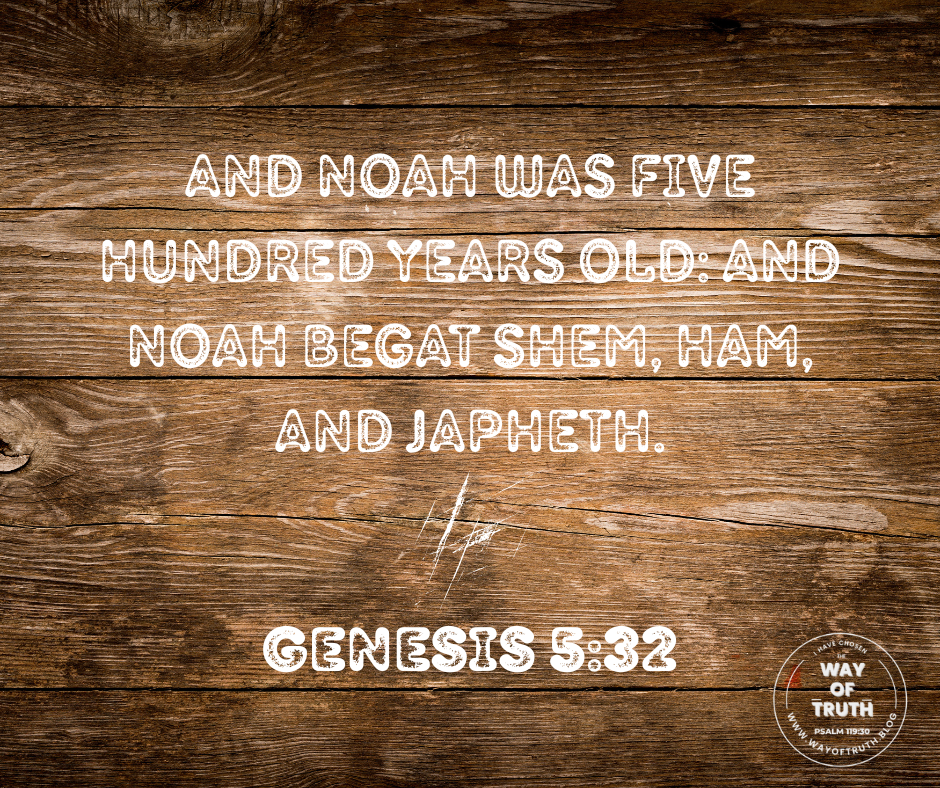 Genesis 5:32 - The Significance of Noah and His Sons